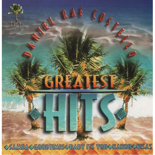 DANIEL RAE COSTELLO – GREATEST HITS – ISLANDMELODY